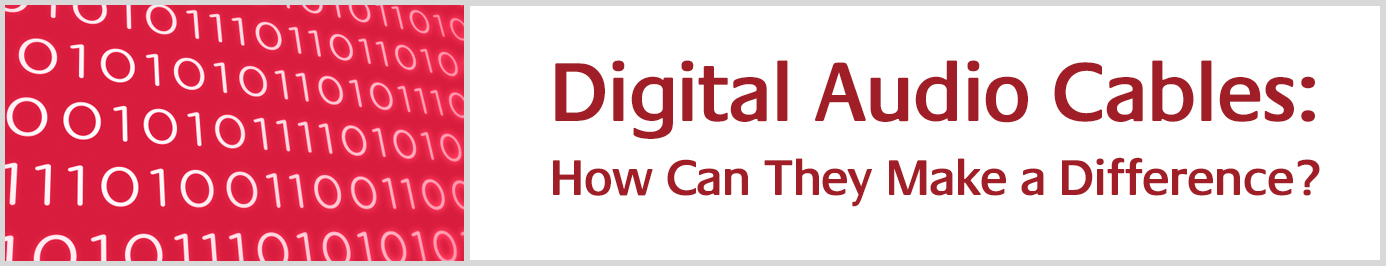 Digital Cables: How Can They Make A Difference? - Nordost BlogNordost Blog