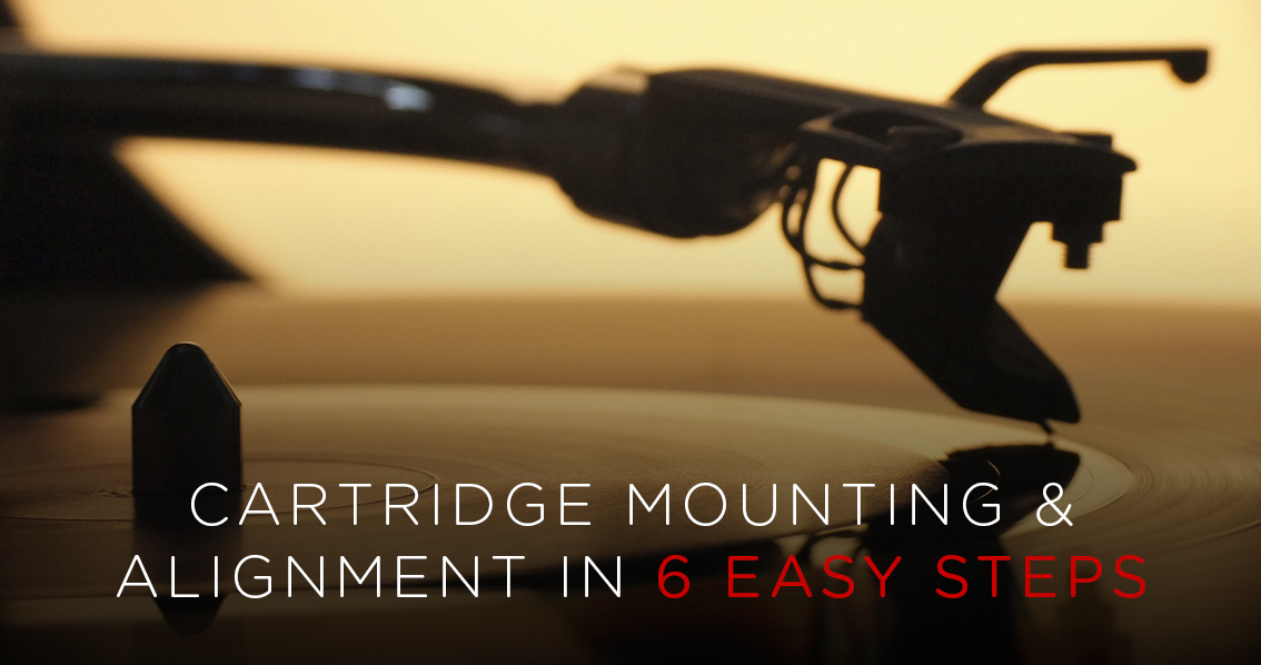 Cartridge Mounting & Alignment in 6 Easy Steps - Nordost BlogNordost Blog